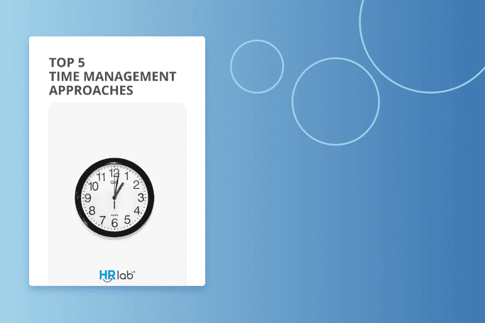 Time Management - 5 Approaches • HRlab